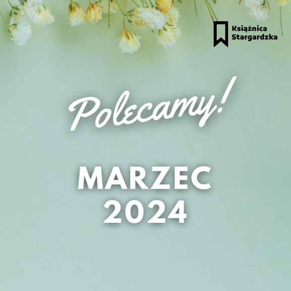 Wydarzenia - Marzec 2024 - Książnica Stargardzka